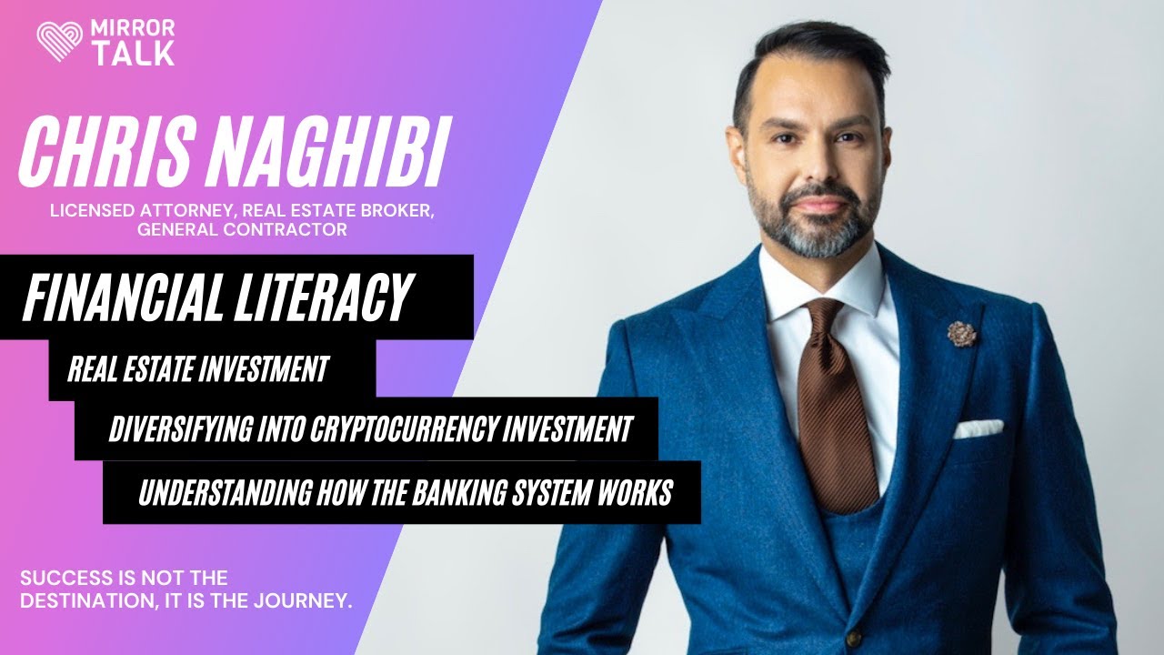 Chris Naghibi: Building Wealth Through Real Estate & Cryptocurrency ...