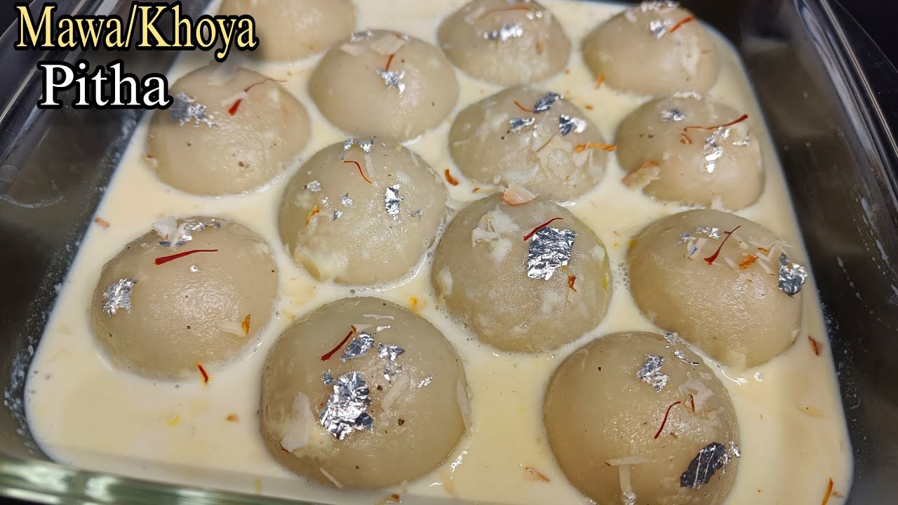 Mawa Pitha Recipe | Meetha Pitha Recipe |Bihari Mawa/Khoya Pitha In ...