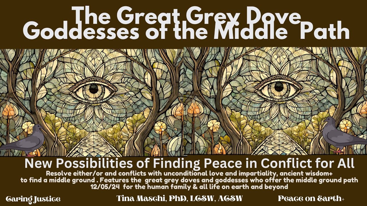 Great Grey Dove Goddesses of the Middle Path-New Possibilities of ...