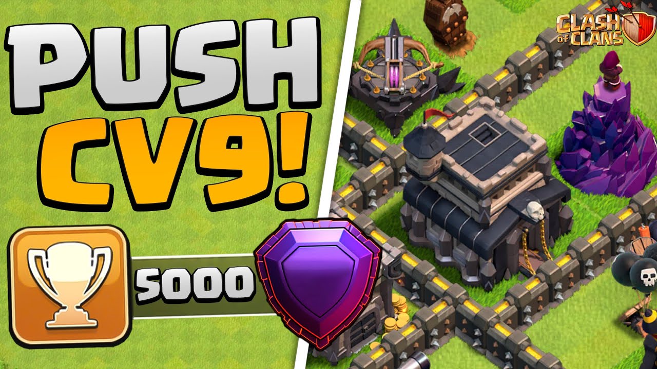 INICIANDO PUSH CV9 PARA A LENDÁRIA! CLASH OF CLANS - YouTube
