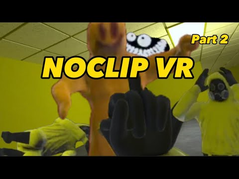 NO CLIP VR WITH FRIENDS (noclip vr part 2) - YouTube
