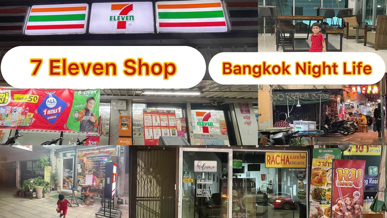 7 Eleven Shop | Bangkok Night Life | Street Walk in Thailand 🇹🇭 - YouTube