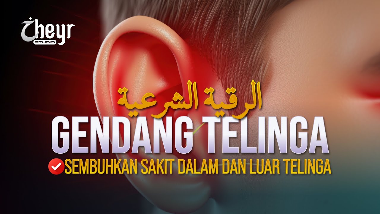 INSYAALLAH SAKIT TELINGA SEGERA SEMBUH - AYAT RUQYAH - YouTube
