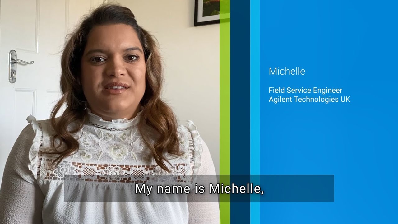 Life At Agilent - Michelle - YouTube