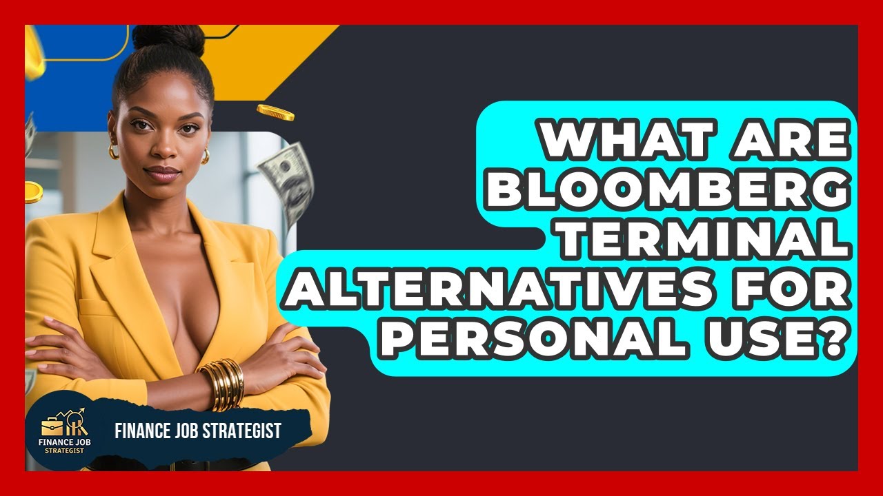 What Are Bloomberg Terminal Alternatives For Personal Use? - Finance ...