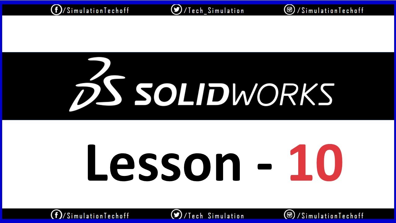 Swept Bose/Base and Swept Cut in SolidWorks | Lesson 10 | SolidWorks ...