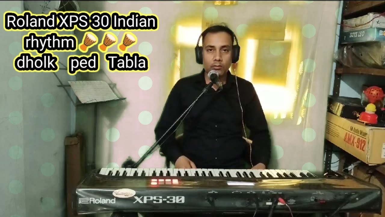 Roland XPS 30 Indian rhythms Loops|instumental music|pandey music love ...