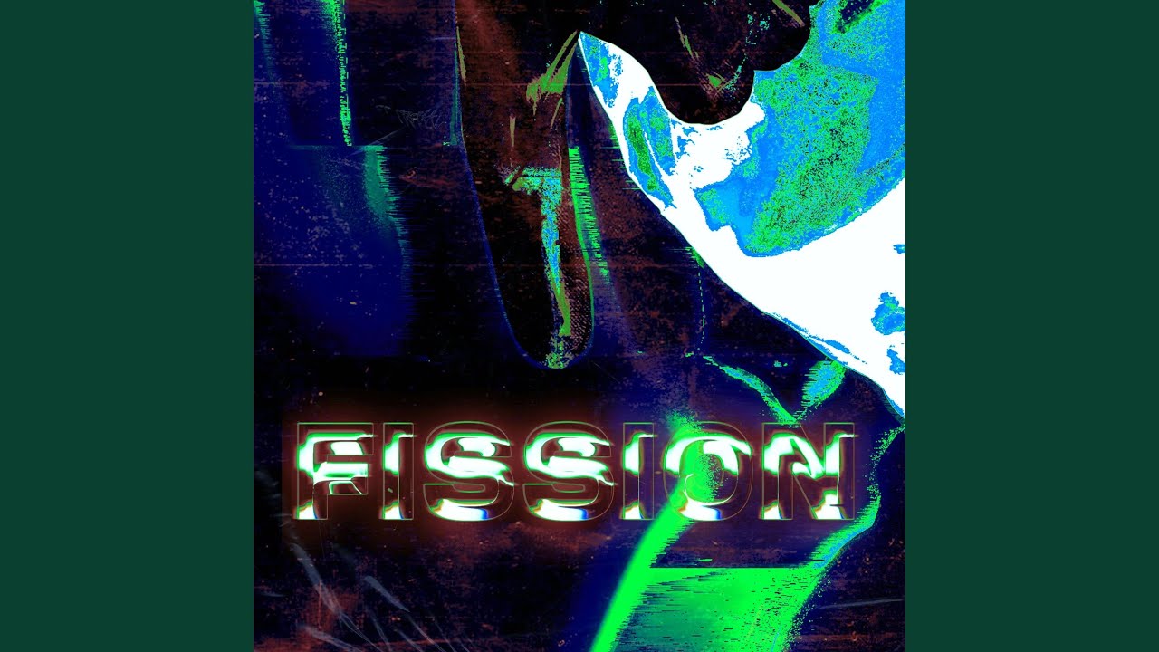 FISSION - YouTube