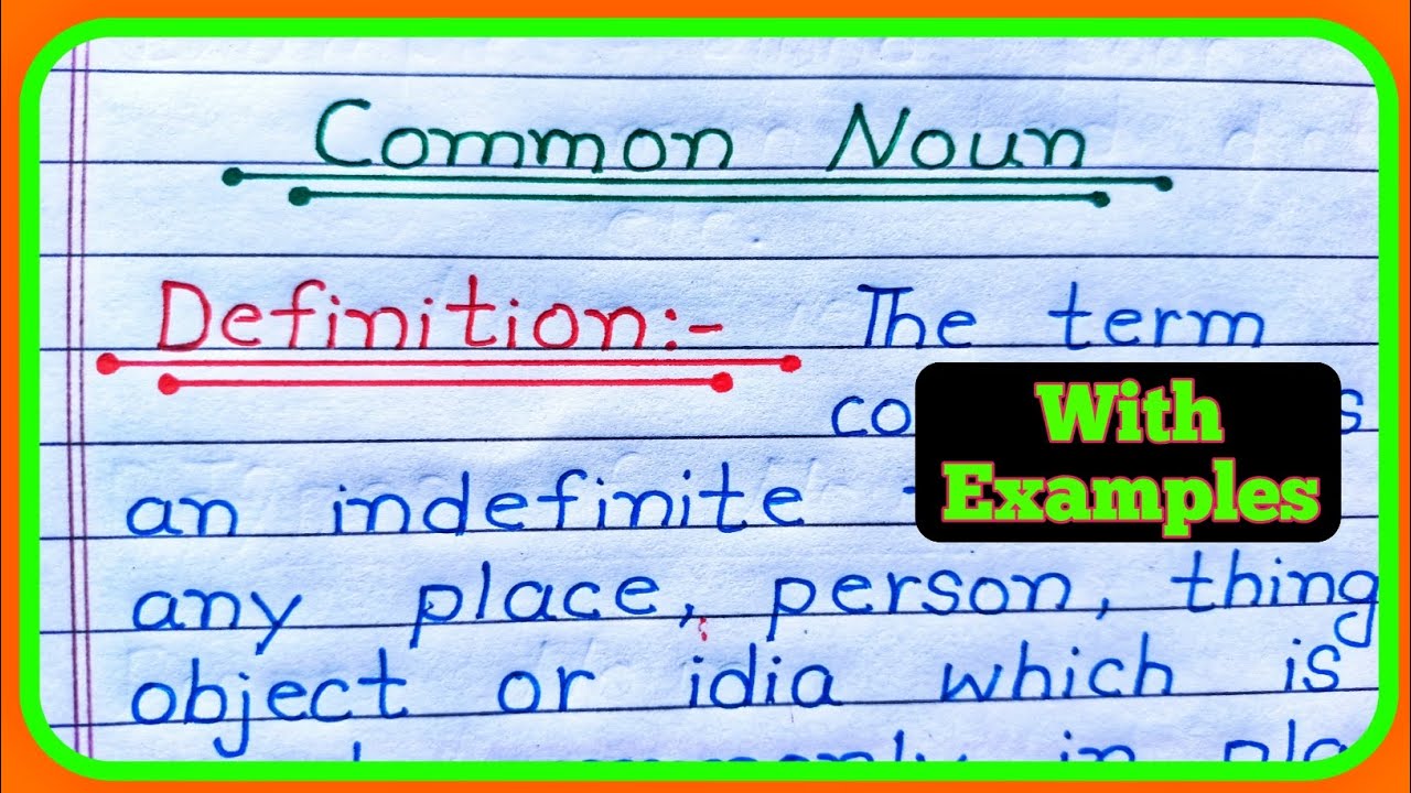Definition of Common Noun | What is Common Noun | Examples of Common ...