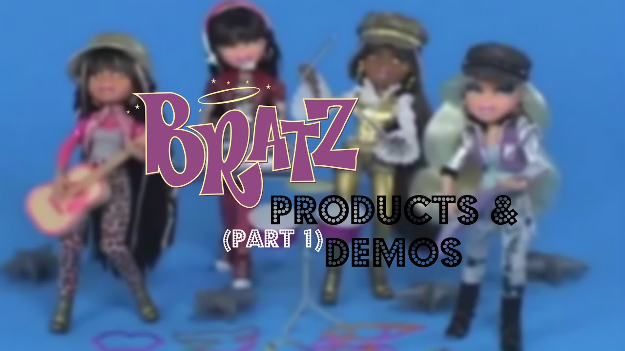 Bratz | Products & Demos, For 2011 (Part 1) - YouTube