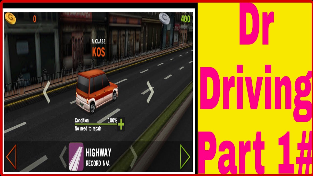 Dr.Driving Part 1 - YouTube