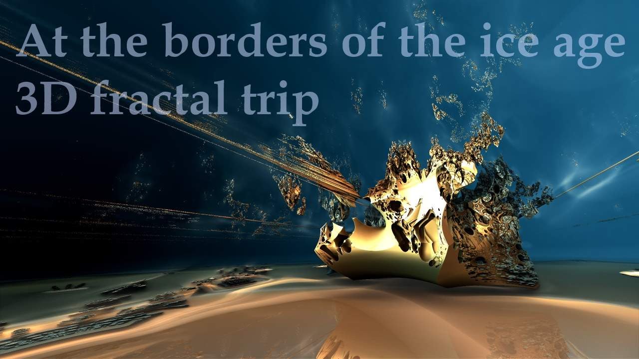 3D fractal trip - At the borders of the ice age - YouTube