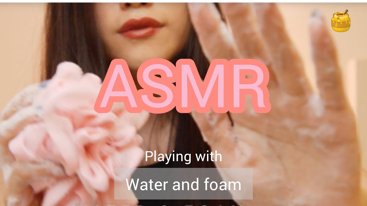 ASMR layered sounds// playing with water, foam, bubbles and nylon ...