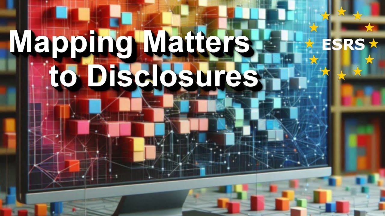 ESRS - Mapping sustainability matters and disclosure information - YouTube