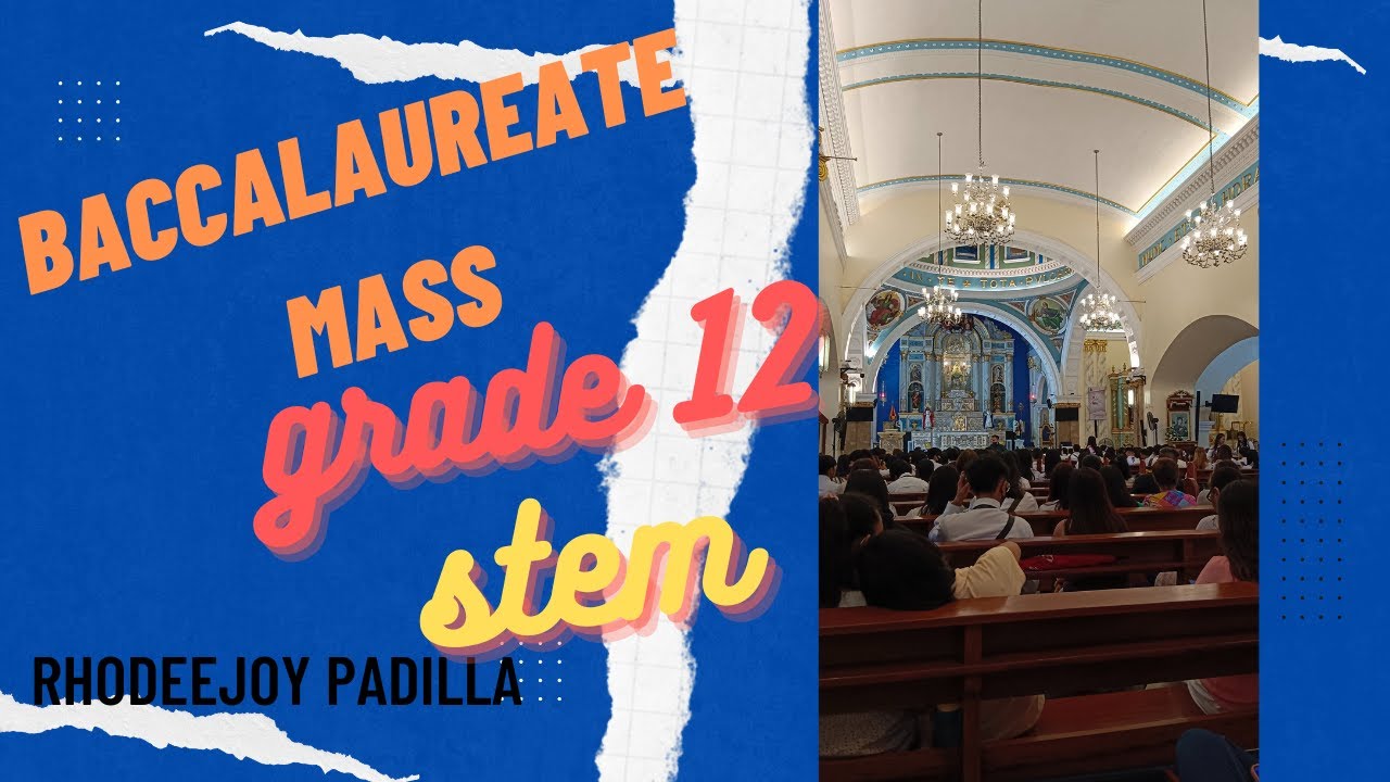 Baccalaureate mass ng mga gagraduate grade12 stem ng JPI SCHOOL - YouTube