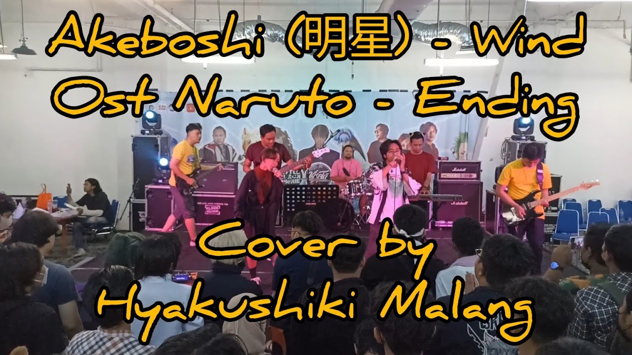 Akeboshi (明星) _ 'Wind (Ost Naruto Ending)' Cover Live Performance by @HyakushikiMLG - YouTube