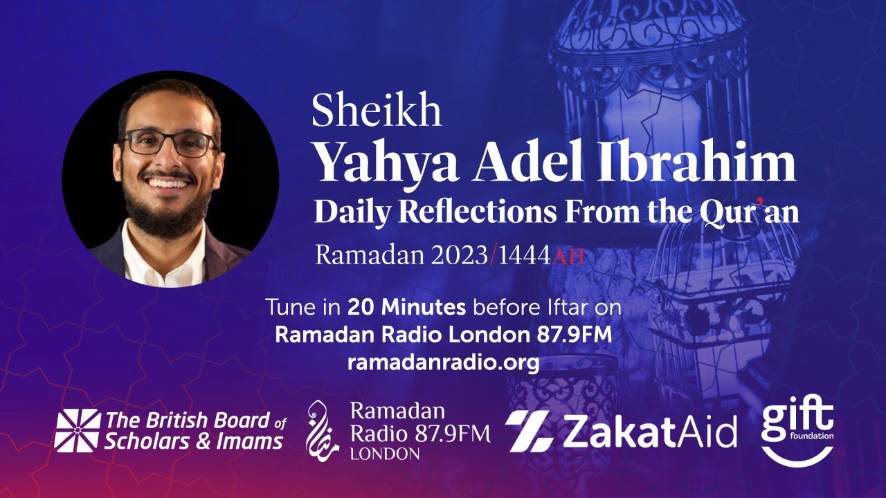 Sheikh Yahya Adel Ibrahim - Ramadan Daily Reflections from the Qur’an ...