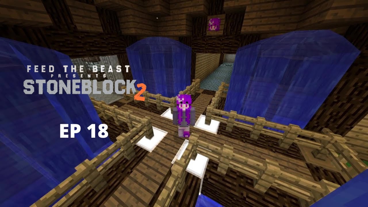 FTB Stoneblock 2 Playthrough EP 18 - YouTube
