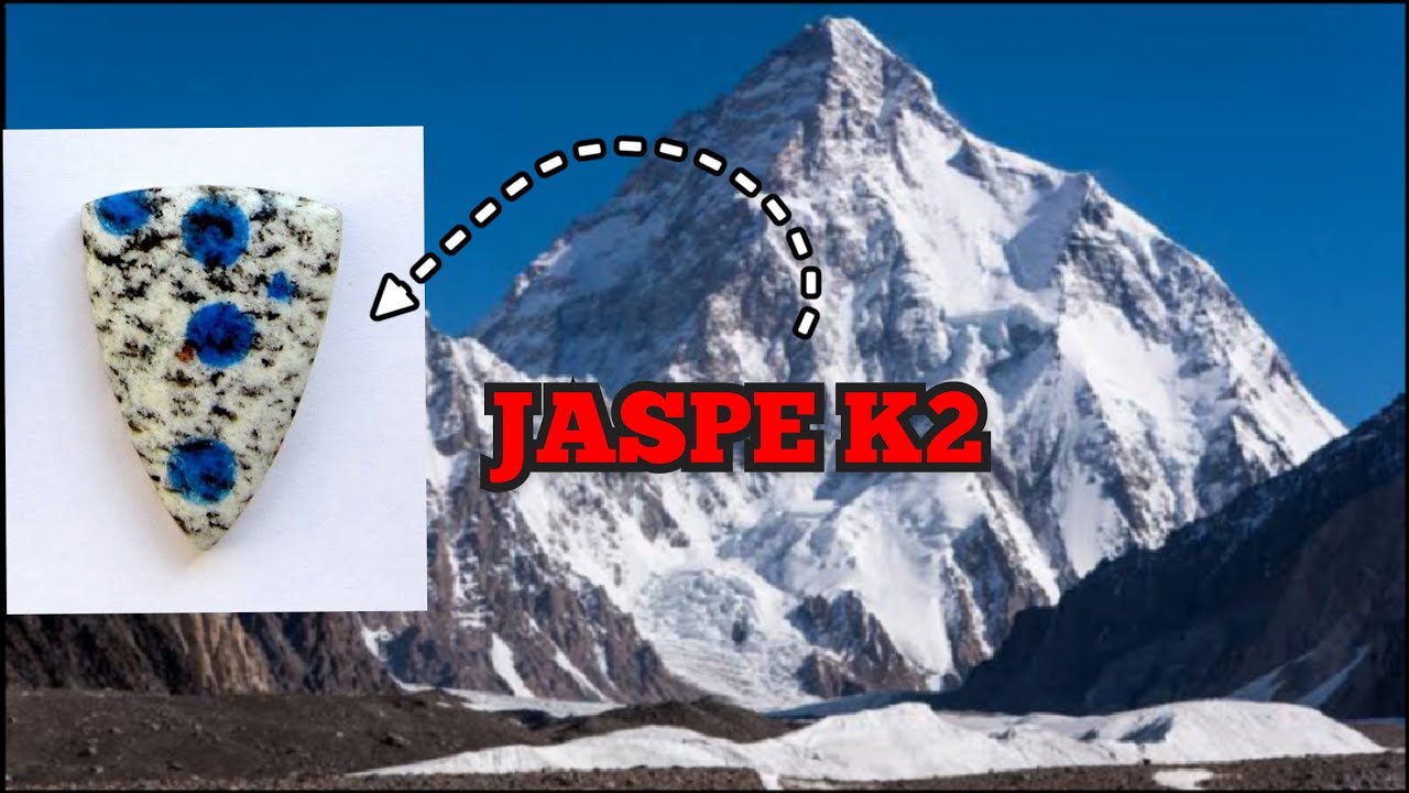 A BASE DO MONTE K2 ESCONDE UMA PEDRA INCRÍVEL | JASPE K2 - YouTube