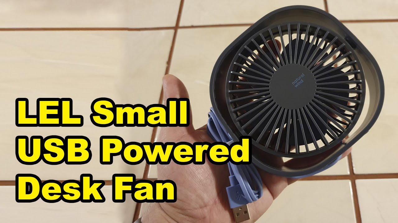 LEL Small USB Desk Fan - Kitchen Top Unboxing - YouTube