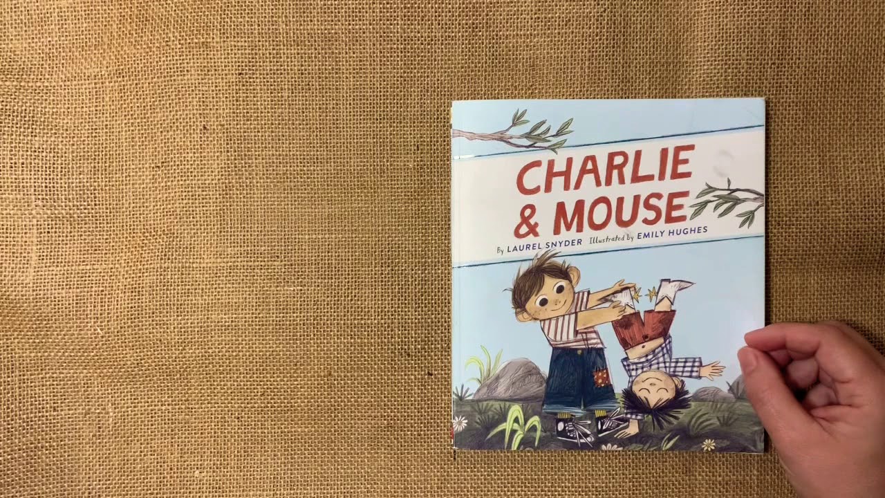 Charlie and Mouse Read Aloud - YouTube