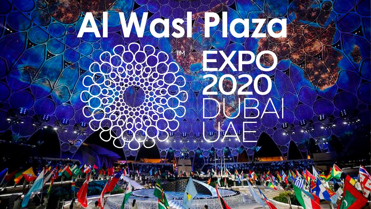 Al Wasl Plaza. Expo 2020. Дубай 🇦🇪 - YouTube