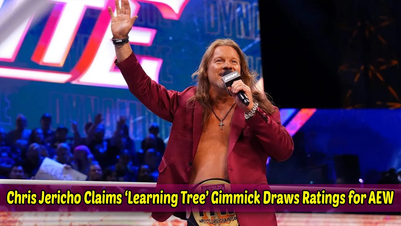 Chris Jericho Claims ‘Learning Tree’ Gimmick Draws Ratings for AEW ...