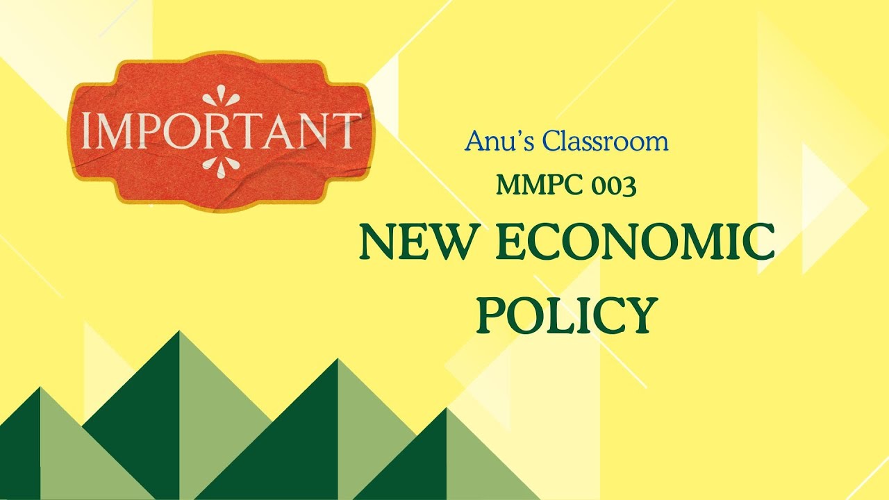 MMPC 003 - New Economic Policy - YouTube
