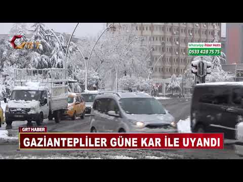 GAZİANTEPLİLER GÜNE KAR İLE UYANDI