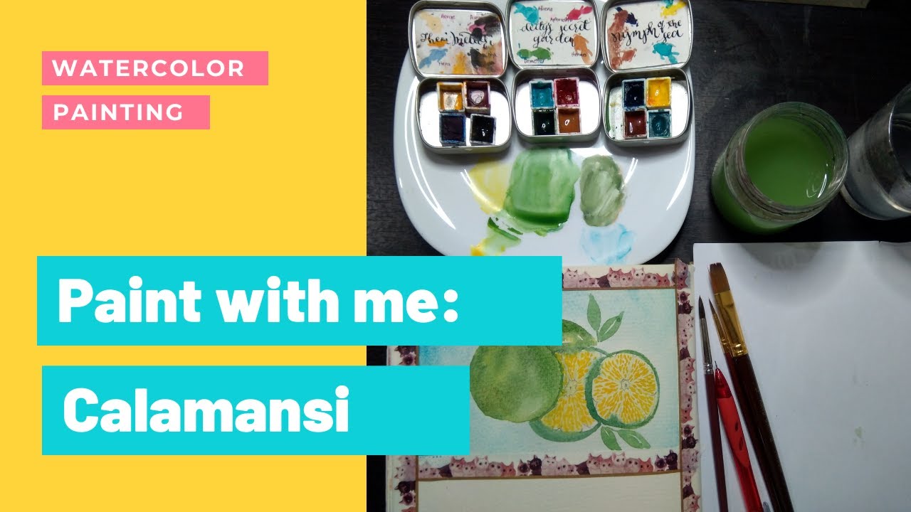 CALAMANSI WATERCOLOR TUTORIAL - YouTube