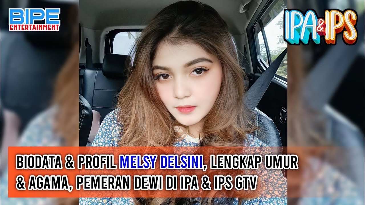 Biodata & Profil Melsy Delsini, Lengkap Umur & Agama, Pemeran Dewi di ...