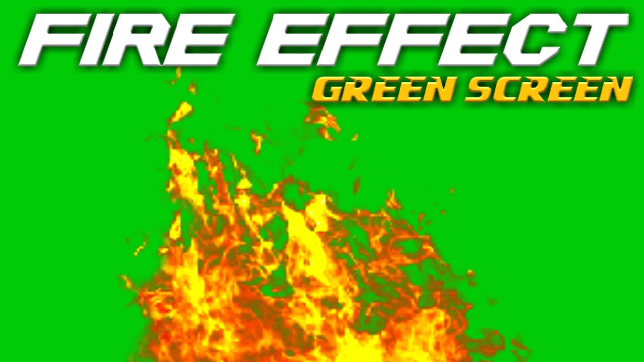 GREEN SCREEN EFEK API TERBARU - COCOK BUAT EDIT VIDEO - YouTube