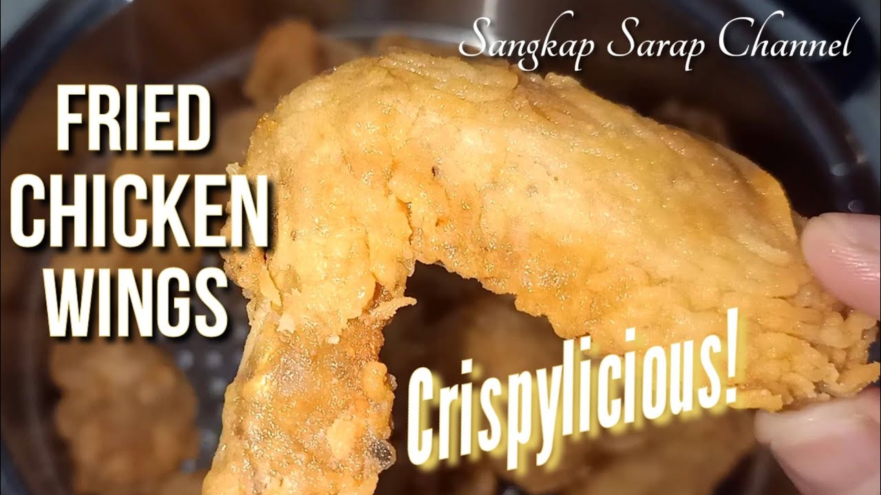 Crispylicious Chicken Wings | Fried Chicken Wings | Fried Chicken ...