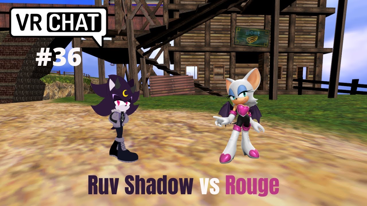 Ruv Shadow vs Rouge (VRChat #36) - YouTube