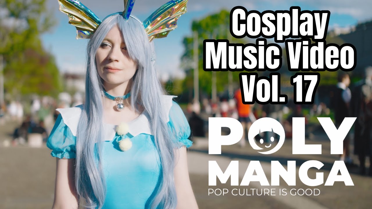 Polymanga 2025 - CMV Vol. 17 | Music by Kenya Grace & Haddaway - YouTube