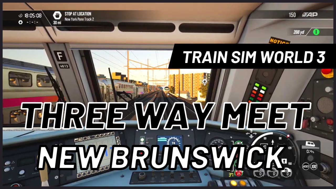 3 Way Meet in New Brunswick - NJT & Amtrak [ALP46 Cab Ride] | Train Sim World® 3 - YouTube