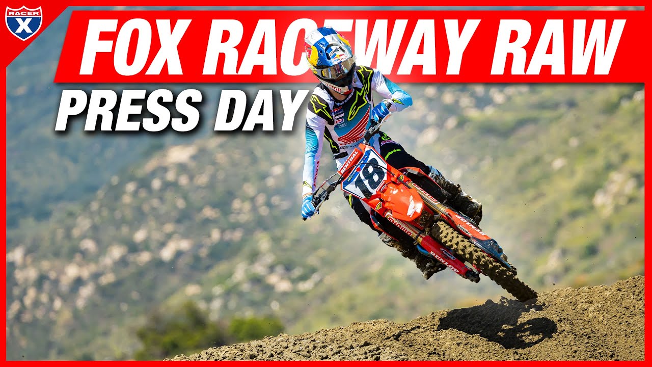 2023 Fox Raceway Press Day Riding RAW | Racer X Films - YouTube
