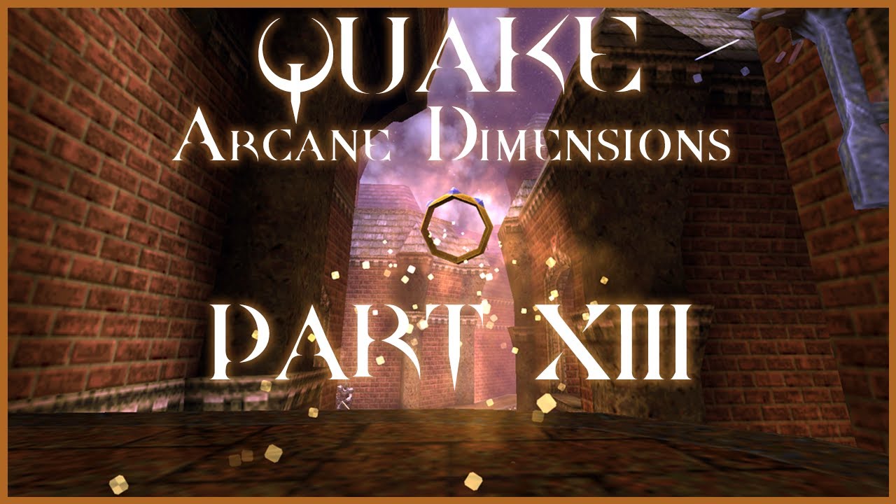 Quake: Arcane Dimensions - Evil 100% - Ogre Fortress - YouTube