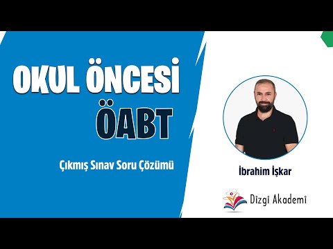İbrahim İşkar Okul Öncesi ÖABT ÇIKMIŞ SORULAR