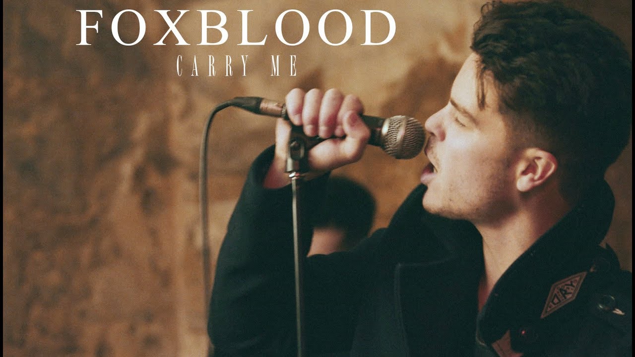 Foxblood - Carry Me (OFFICIAL MUSIC VIDEO) - YouTube