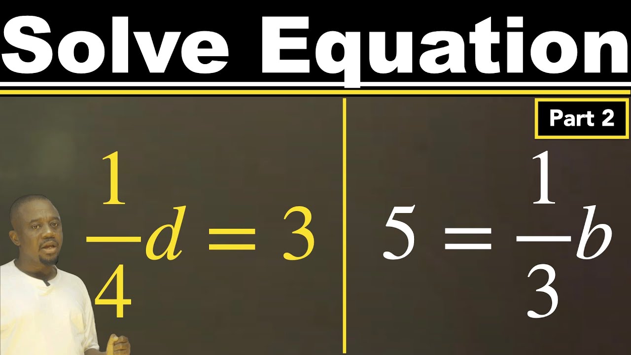 Part 2 | How to solve simple equation - YouTube