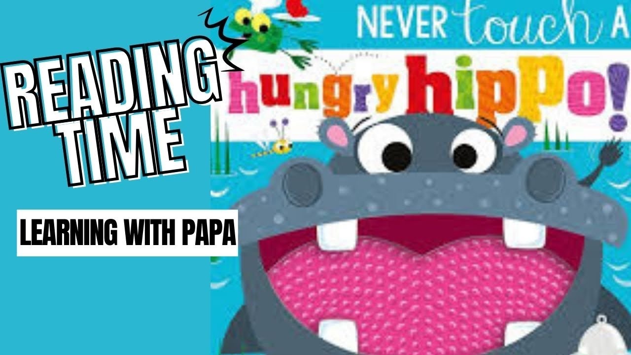 Wildlife Adventure Read Aloud: Never Touch a Hungry Hippo 🦛 | Learning ...