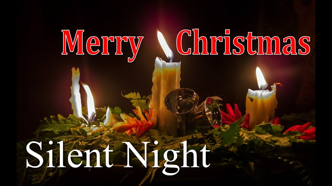 Christmas Carol Song Silent Night YouTube christmas-carol-song-silent-night-youtube
