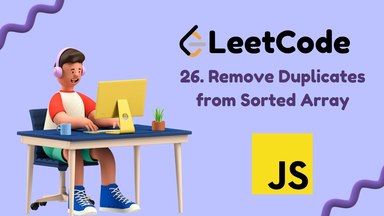 Remove Duplicates from Sorted Array || Leetcode Problem 26 ...