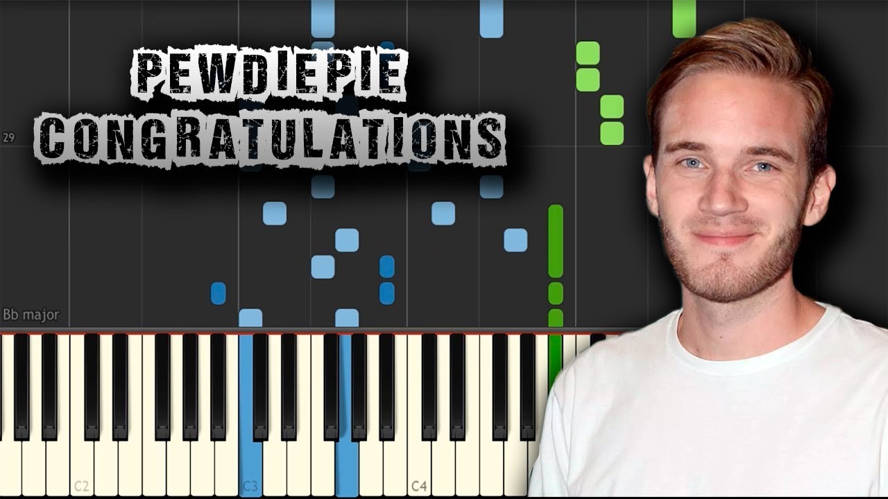 PewDiePie - Congratulations - [Piano Tutorial] (Synthesia) (Download ...