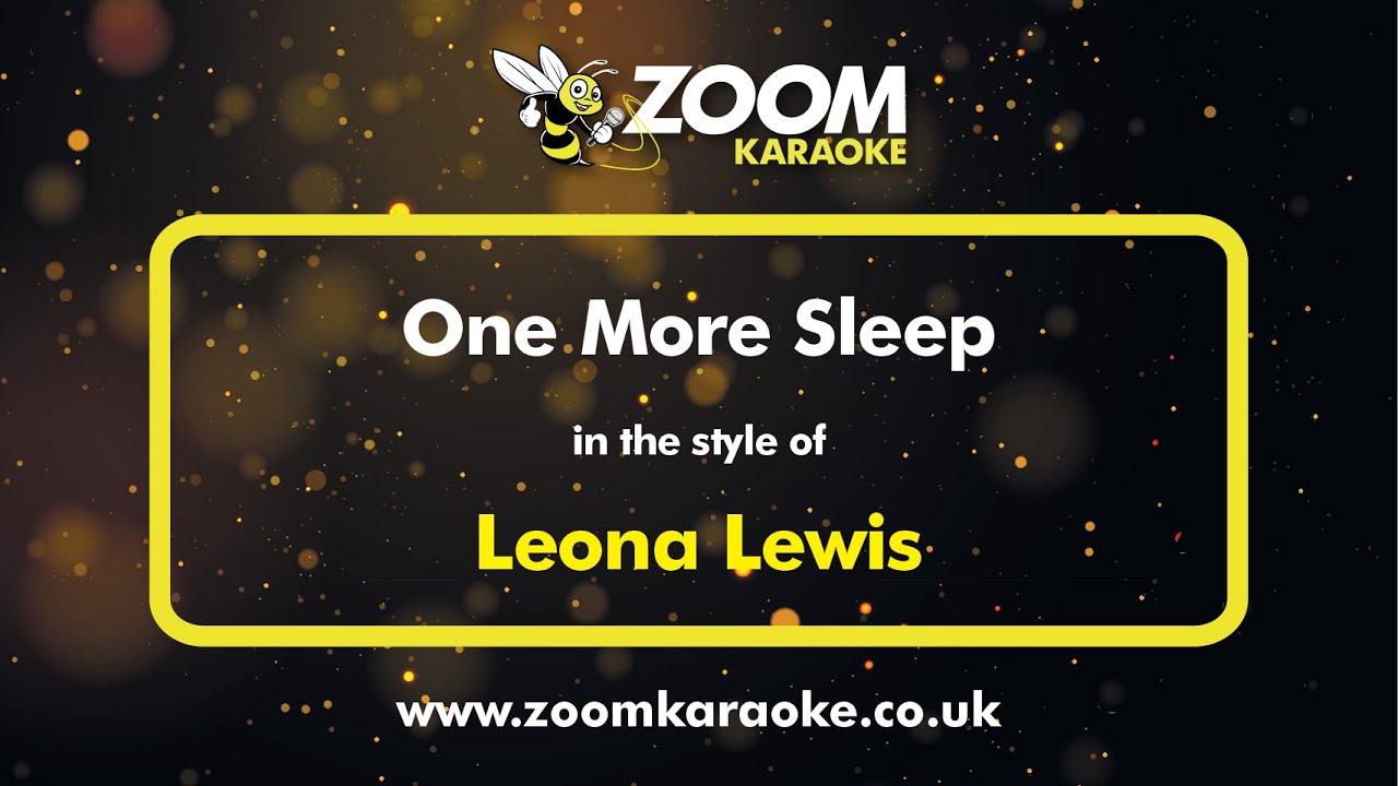 Leona Lewis - One More Sleep - Karaoke Version from Zoom Karaoke - YouTube
