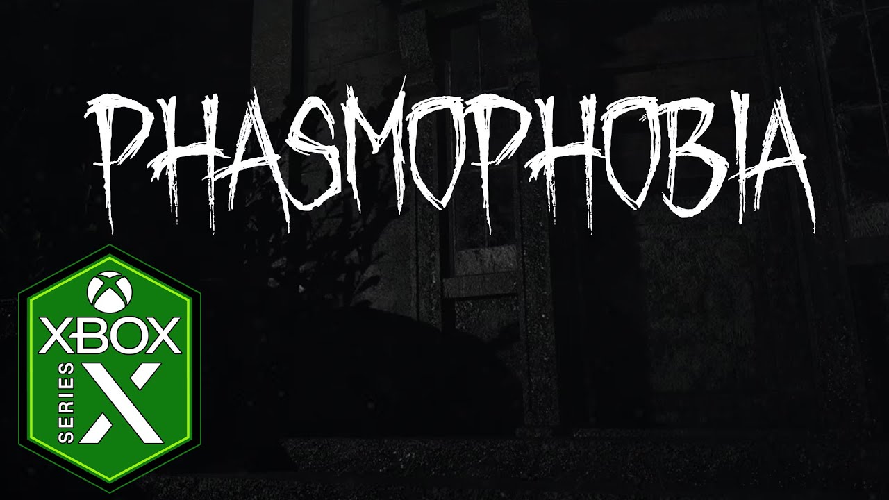 Phasmophobia Xbox Series X Gameplay [120fps] [Optimized] - YouTube