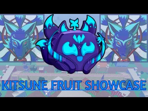 KITSUNE FRUIT Showcase! (Roblox Blox Fruits) - YouTube