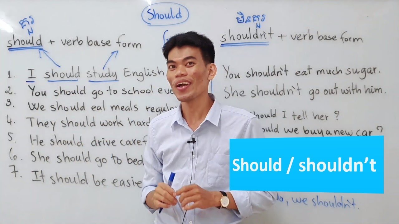 Modal verb - Should & Shouldn't គួរ មិនគួរ | រៀនភាសាអង់គ្លេស - YouTube