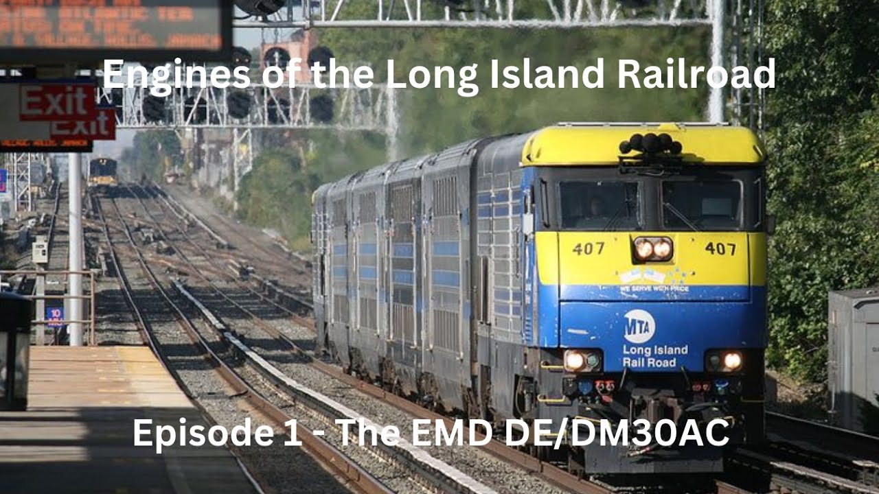 Engines Of The Long Island Railroad - The EMD DE/DM30AC - YouTube